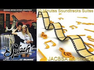 "Splash" Soundtrack Suite