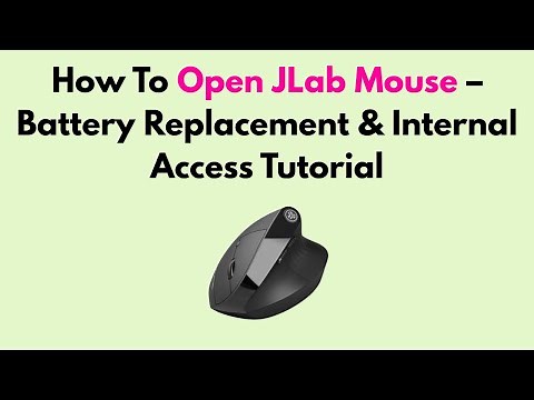 How To Open JLab Mouse – Battery Replacement & Internal Access Tutorial