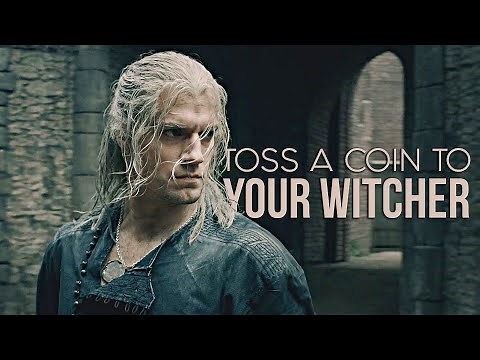 The Witcher || Toss a Coin to Your Witcher [Geralt of Rivia]
