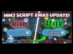 🎁 XMAX MM2 UPDATE AUTO FARM, UNLIMITED SNOW TOKENS, UNDERGROUND FARM AND MORE! 🎁