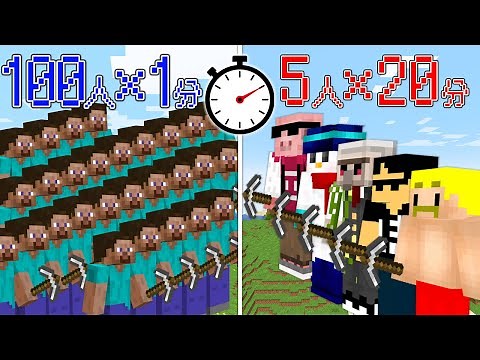 [Minecraft] 20 Min For 5 People VS 1 Min For 100 People