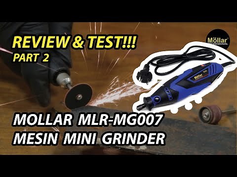 REVIEW MOLLAR MG007 MESIN MINI GRINDER SET 40 PCS HEAVY DUTY BOX BANYAK FUNGSI (PART 2)
