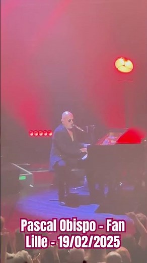 Pascal Obispo - Fan : Concert « 30 ans de succès - Correspondances » Lille 19/02/25 #shorts #live