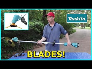 BLADES! Convert Makita 18V string trimmer to BLADES!