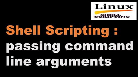 shell scripting tutorial 04 passing command line arguments linux interview question youtube