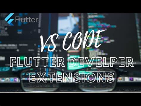 Top 5 VS Code Extensions For Flutter Developers 2022 YouTube