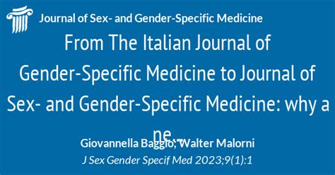 From The Italian Journal Of Gender Specific Medicine To Journal Of Sex