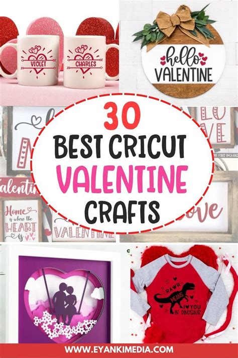 30 Cricut Valentine Diy Ideas Cricut Valentine Ideas Cricut Valentines Projects Diy