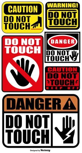 Vector Set Of DO NOT TOUCH Signs 174216 Vector Art At Vecteezy