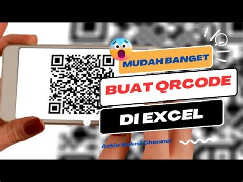 Begini Cara Membuat QR Code Dengan Mudah Di Excel Pebisnis Online