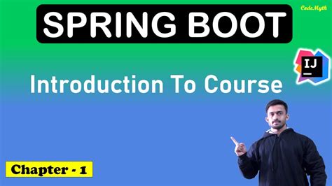 🚀 1 introduction to spring boot course [2024] spring boot tutorial codemyth youtube