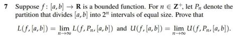 solved 7 suppose f [a b] → r is a bounded function for n