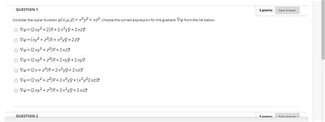 solved question 1 3 points save answer consider the scalar