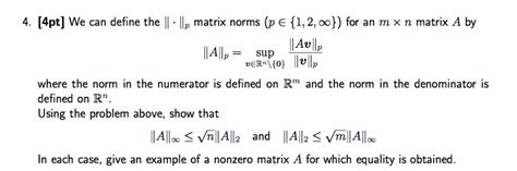 we can define the middot p matrix norms p {1