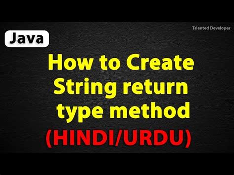 17 How To Create String Return Type Method In Java HINDI URDU YouTube