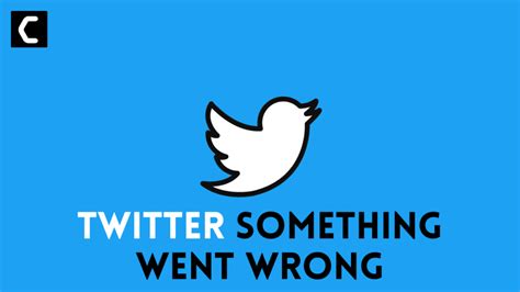 Twitter Something Went Wrong Oops Something Went Wrong
