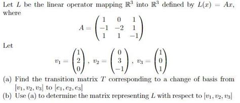 solved a 1 let l be the linear operator mapping r3 into r3