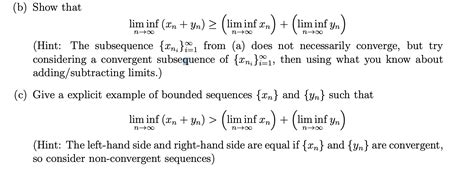 solved let {xn} ∞ n 1 and {yn} ∞ n 1 be bounded sequences