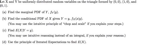 solved let x and y be uniformly distributed random variables