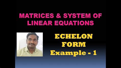 2 example on echelon form finding the rank of matrix youtube