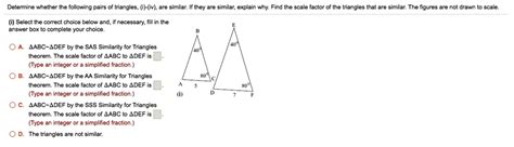 solved determine whether the following pairs of triangles i and iv are similar if they