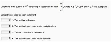 solved determine if the subset of r3 consisting of vectors
