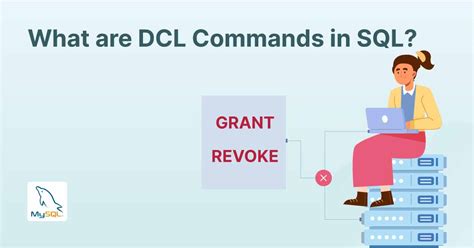 What Are Dcl Commands In Sql Shiksha Online