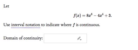 solved let f x 808 4x4 3 use interval notation to