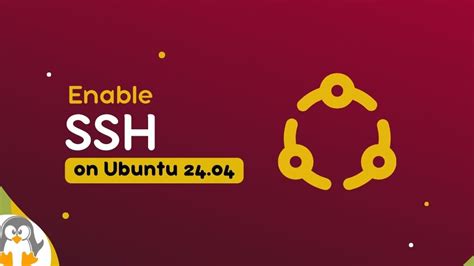 How To Enable SSH On Ubuntu 24 04 Linux Genie
