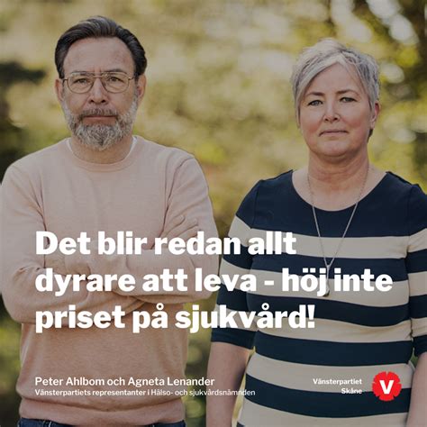 V Det Blir Redan Allt Dyrare Att Leva H J Inte Priset P Sjukv Rd