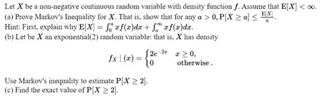 solved ex a let x be a non negative continuous random