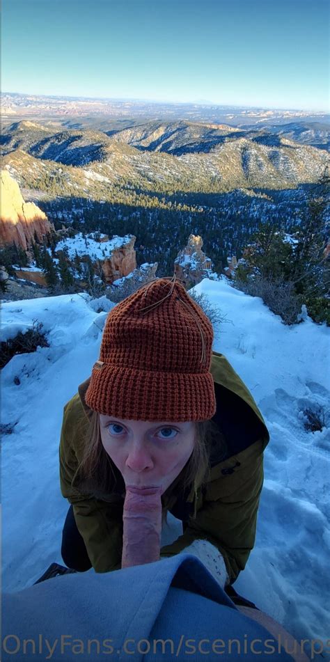 Come Watch Her Slurp Thick Cock In Scenic Places Scrolller