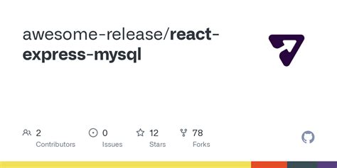 GitHub Awesome Release React Express Mysql