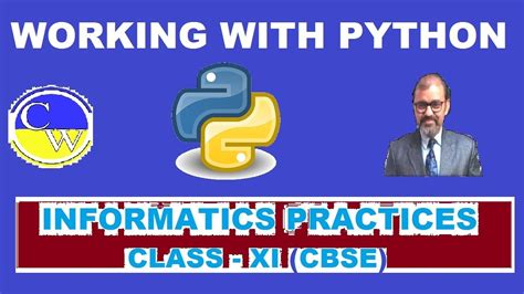 how to start working with python class 11 informatics practices computer science cbse