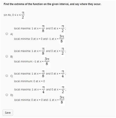 solved find the extrema of the function on the given