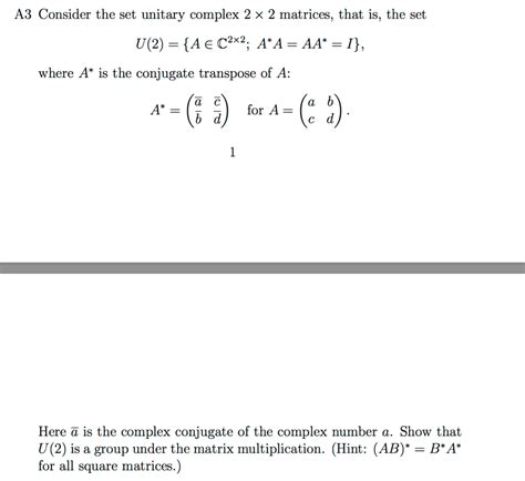 solved a3 consider the set unitary complex 2 x 2 matrices