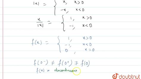 discuss the continuity of the function f x {x x x 0 0 x 0