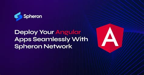 step by step guide for angular app deployment with spheron network