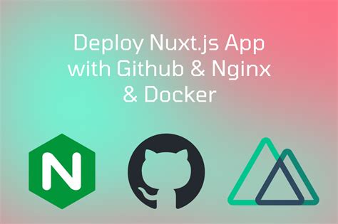 deploy spa with nuxt github actions and nginx by william burillon medium
