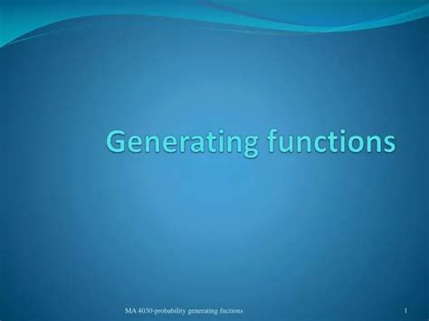 ppt generating functions powerpoint presentation free download id 4144619