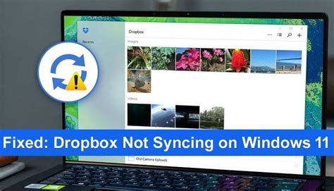 Fixed Dropbox Not Syncing On Windows 11 Artofit