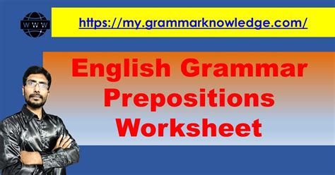 English Grammar Prepositions Worksheet Prepositions Exercise With