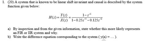 solved a system that is known to be linear shift invariant