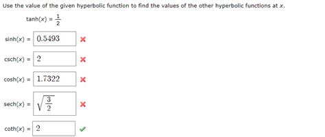 solved use the value of the given hyperbolic function to
