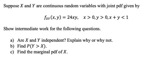 solved suppose x and y are continuous random variables with