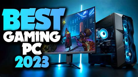 Best Gaming PC 2023 These Picks Are Insane YouTube