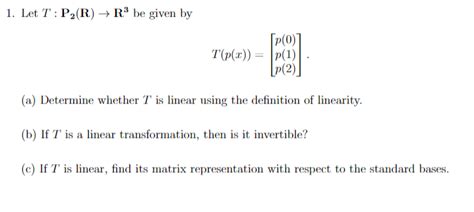 solved 1 let t p2 r — r be given by [po] t p x p 1