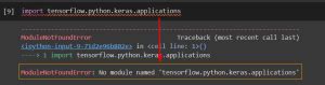 ModuleNotFoundError No Module Named Tensorflow Python Keras Python