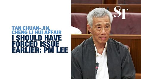 I Should Have Forced Issue Sooner PM Lee Explains Approach To Tan