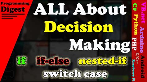 Decision Making In C C If If Else Nested If Switch Case